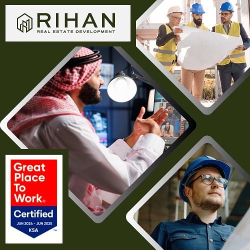 Rihan Real Estate Development - Great Place to Work